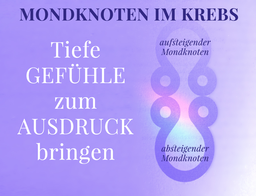 Mondknoten im Krebs — Seelenwachstum - BLUMOON ASTROLOGIE